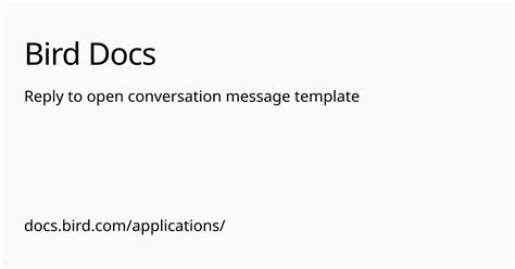 Reply To Open Conversation Message Template Bird Docs