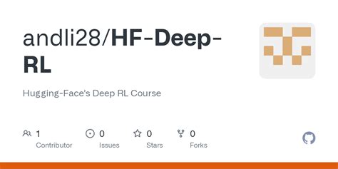 Github Andli28 Hf Deep Rl Hugging Faces Deep Rl Course