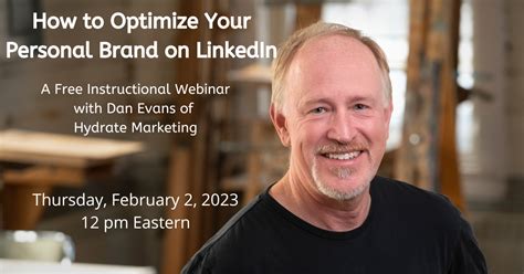 Optimizing Your Personal Brand On Linkedin
