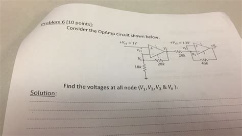 Solved Consider The OpAmp Circuit Shown Below Find The Chegg