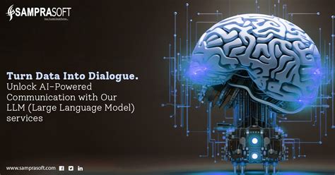 Samprasoft On Linkedin Llm Largelanguagemodel Llmdevelopment Genai