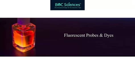Introduction Of Fluorescent Probes And Dyes Pptx