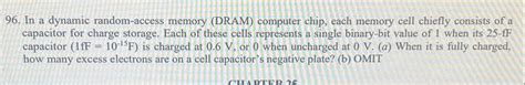 Solved In A Dynamic Random Access Memory Dram ﻿computer