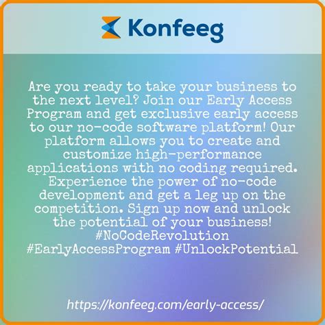 Konfeeg On Linkedin Nocoderevolution Earlyaccessprogram
