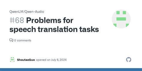 Problems For Speech Translation Tasks Issue QwenLM Qwen Audio GitHub