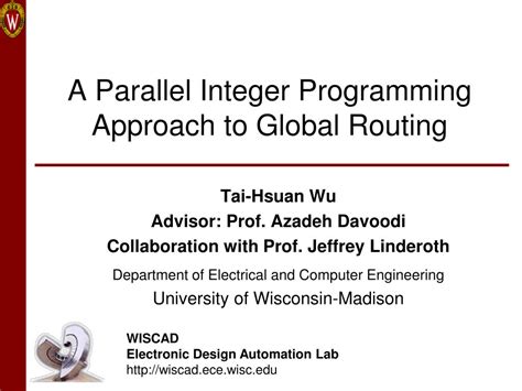 Ppt A Parallel Integer Programming Approach To Global Routing