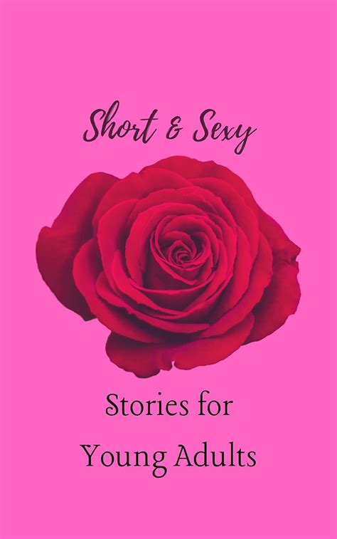 Jp Short And Sexy Stories For Young Adults Short Reads To Simulate Your Mind And Help