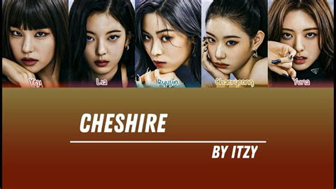 Itzy Chesire Lyrics Youtube