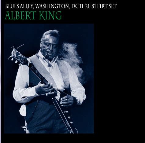 Soundaboard Albert King Live Blues Alley Washington Dc 1981 11 2