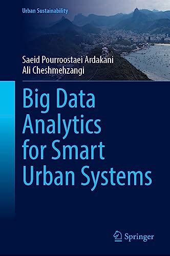 Big Data Analytics For Smart Urban Systems Let Me Read
