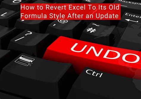 How To Revert Excel To Its Old Formula Style After An Update