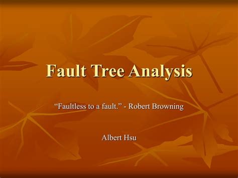 Fault Tree Analysis Technique For Problem Solvingppt