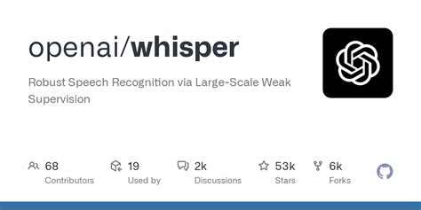 GitHub Openai Whisper Robust Speech Recognition Via Large Scale Weak Supervision