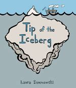 Tip Of The Iceberg A Book About The Clitoris By Laura Szumowski Goodreads
