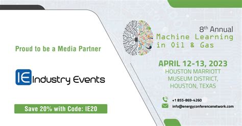 Industry Events 8th Annual Machine Learning In Oil And Gas Conference