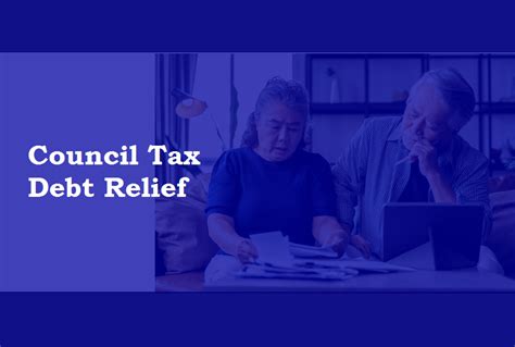 Council Tax Debt Relief What Are Your Options A Comprehensive Guide