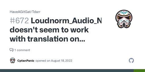 Loudnorm Audio Normization Doesn T Seem To Work With Translation On