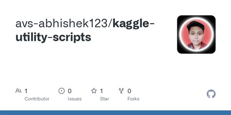 Github Avs Abhishek123kaggle Utility Scripts