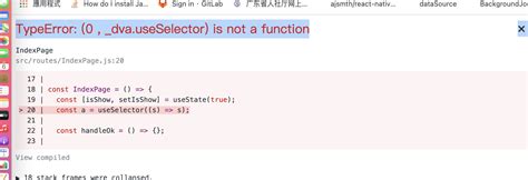 Import Useselector From Dva Is Not Work · Issue 2466 · Dvajs