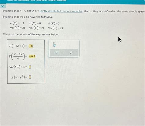 Solved Suppose That X Y And Z Are Jointly Distributed Chegg