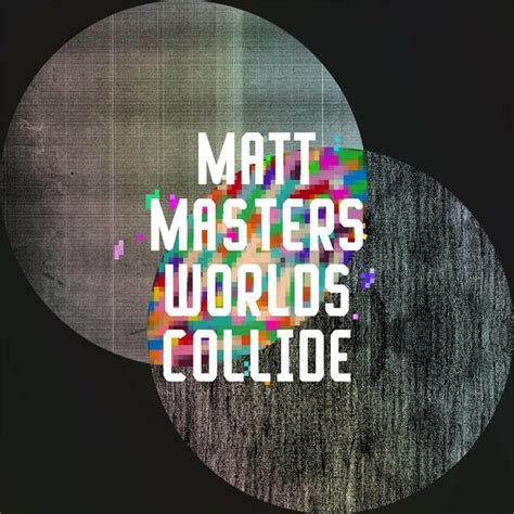 Matt Masters Worlds Collide Freerange Records Essential House