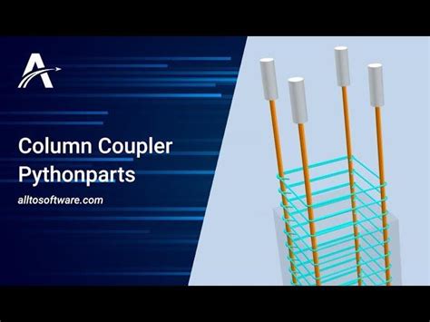 Allplan Pythonparts On Linkedin Column Coupler Column Reinforcement