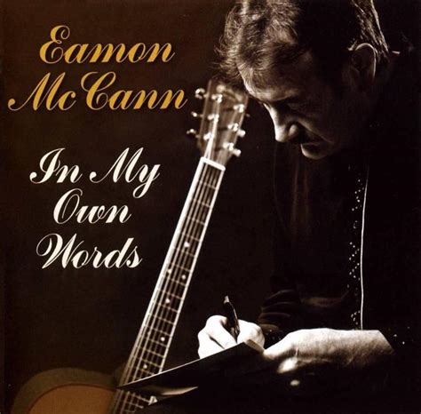 Country Music Eamon Mccann In My Own Words