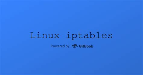 Iptables 之“四表五链” 腾讯云开发者社区 腾讯云