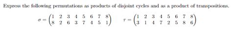 Solved Express The Following Permutations As Products Of