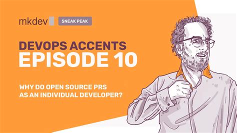 Mkdev On Linkedin Why Do Open Source Prs As An Individual Developer Full Episodes Of