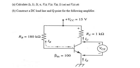 Answered A Calculate Ib Ic Ie α Vce Vcb … Bartleby