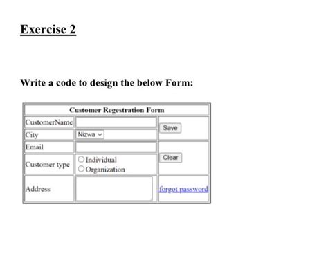 Solved Write A Code To Design The Below Form