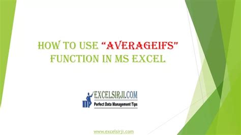 Ppt How To Use “averageifs” Function In Ms Excel Excelsirji Powerpoint Presentation Id