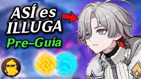 AsÍ Es Illuga AnÁlisis Y Build Genshin Leaks 63 Youtube