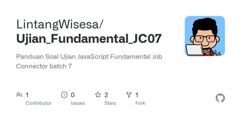 Github Lintangwisesa Ujian Fundamental Jc07 Panduan Soal Ujian Javascript Fundamental Job