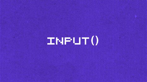 Input в Python ввод данных преобразование в Int и примеры использования — журнал «Код