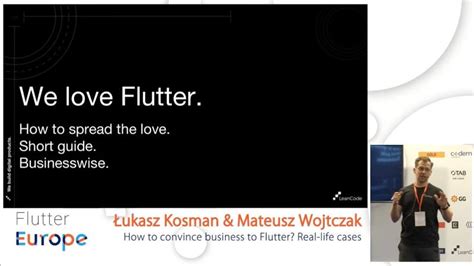 Nguyen Luu On Linkedin How To Convince Business To Flutter Łukasz Kosman And Mateusz Wojtczak