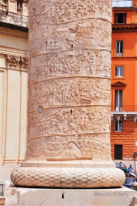 The Roman Columns Are A Great Work Of Art The Romans Were So Detailed And Told Their Story In
