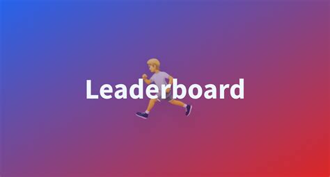 Leaderboard A Hugging Face Space By Neelalex