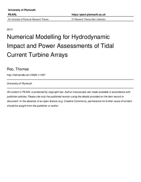 Pdf Numerical Modelling For Hydrodynamic Impact And Power Assessments Of Tidal Current Turbine