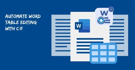 Automate Word Table Editing With C FileFormat Words