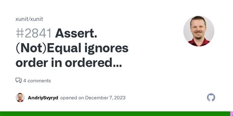 Assert Not Equal Ignores Order In Ordered Collections That Implement Iset Or Idictionary