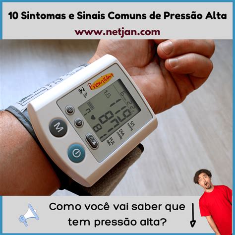 10 Sintomas E Sinais Comuns De Pressão Alta