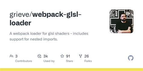 Github Grievewebpack Glsl Loader A Webpack Loader For Glsl Shaders