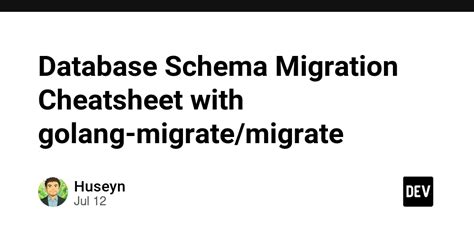 Database Schema Migration Cheatsheet With Golang Migratemigrate Dev