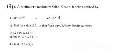 Solved 24 5 A Continuous Random Variable X Has A Function