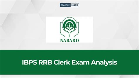 Ibps Rrb Clerk Exam Analysis Understanding Exam Pattern And Past Papers