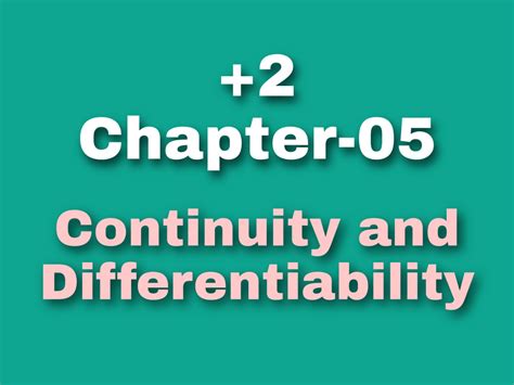 Chapter Continuity And Differentiability