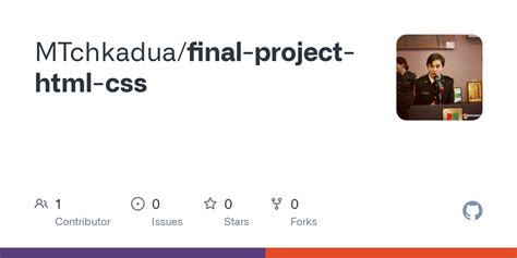 GitHub MTchkadua Final Project Html Css