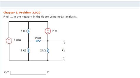 Solved Find V O In The Network In The Figure Using Nodal Chegg Com